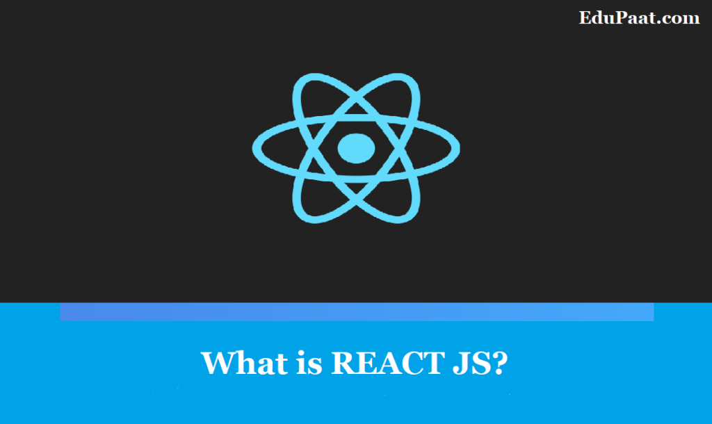 What is React JS ? Why you have to learn React JS in 2024